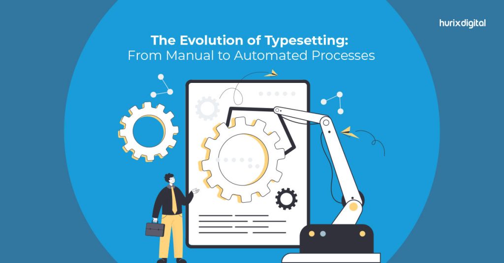 From Manual To Automated Processes - Hurix Digital